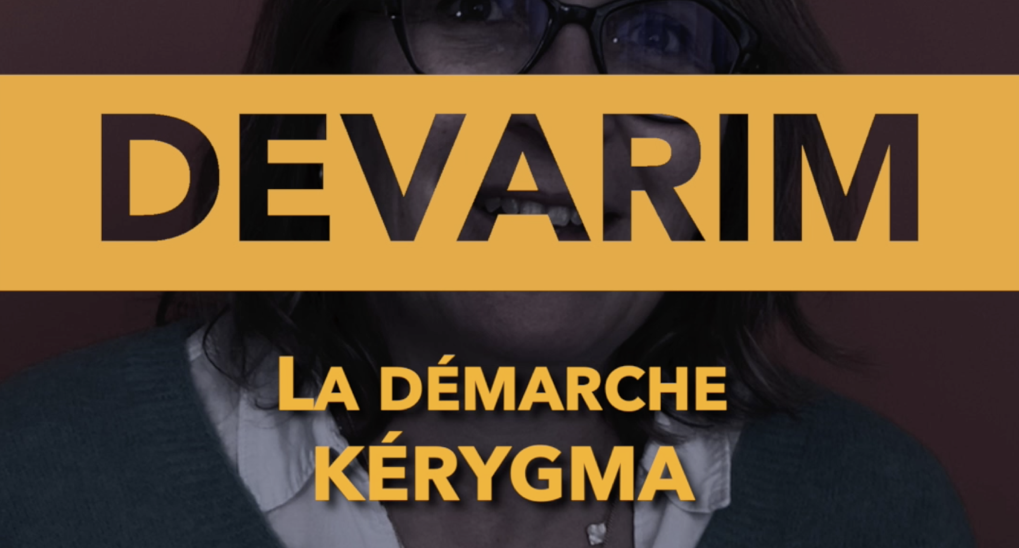 Devarim #16 – La démarche KÉRYGMA | Diocèse de Saint-Dié