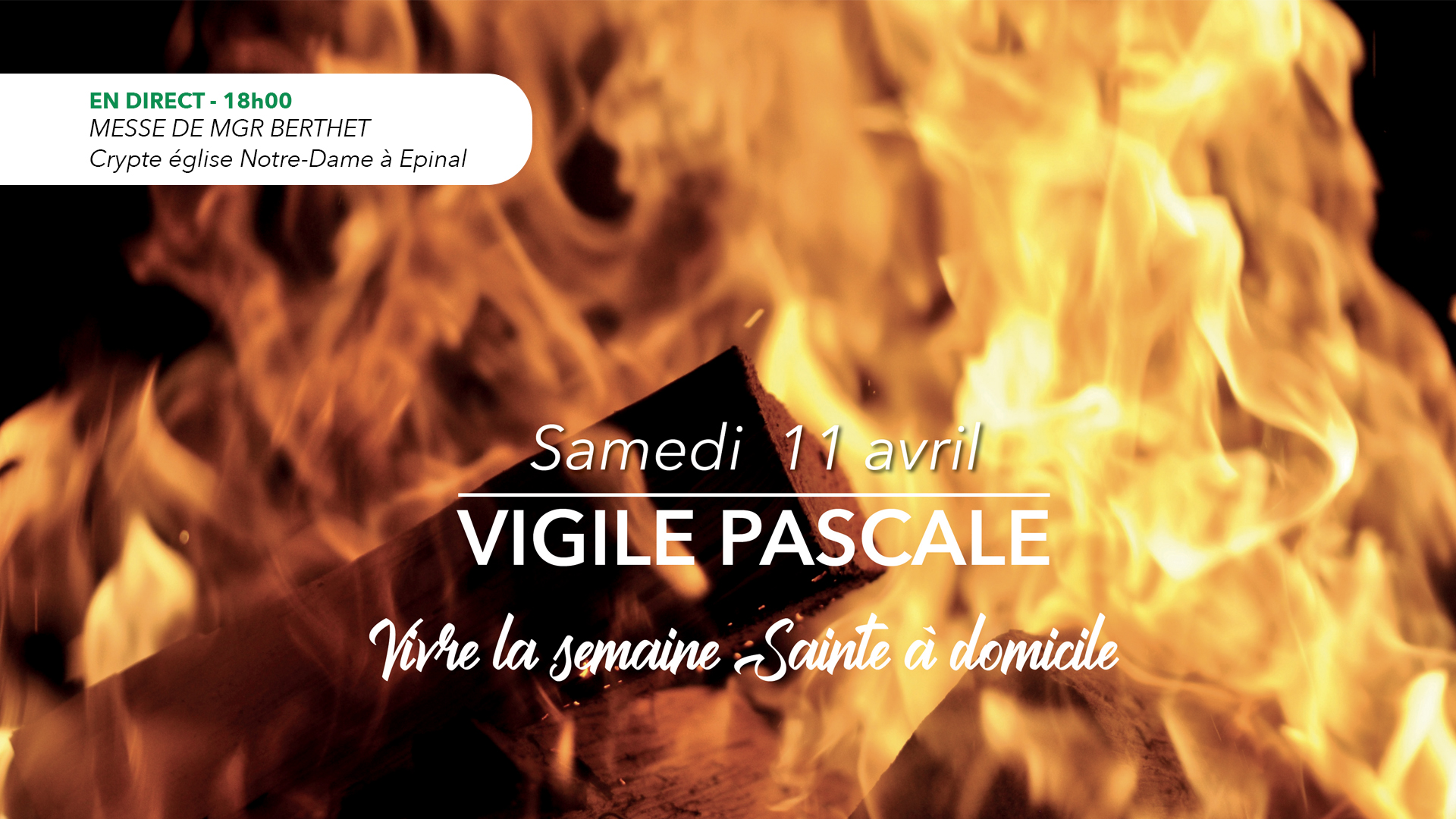 LIVE ET REPLAY - Vigile Pascale | Diocèse de Saint-Dié